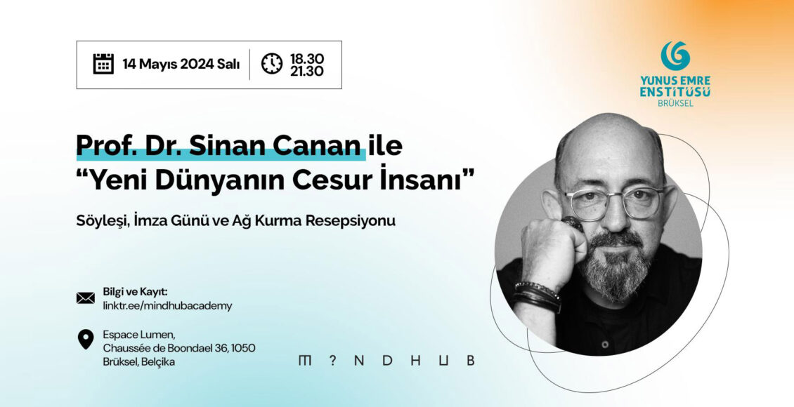 The Brave Person of the New World: Prof. Dr. Sinan Canan in Brussels ...